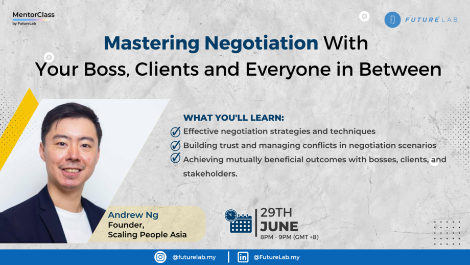 Mastering Negotiation With Your Boss, Clients and Everyone in Between